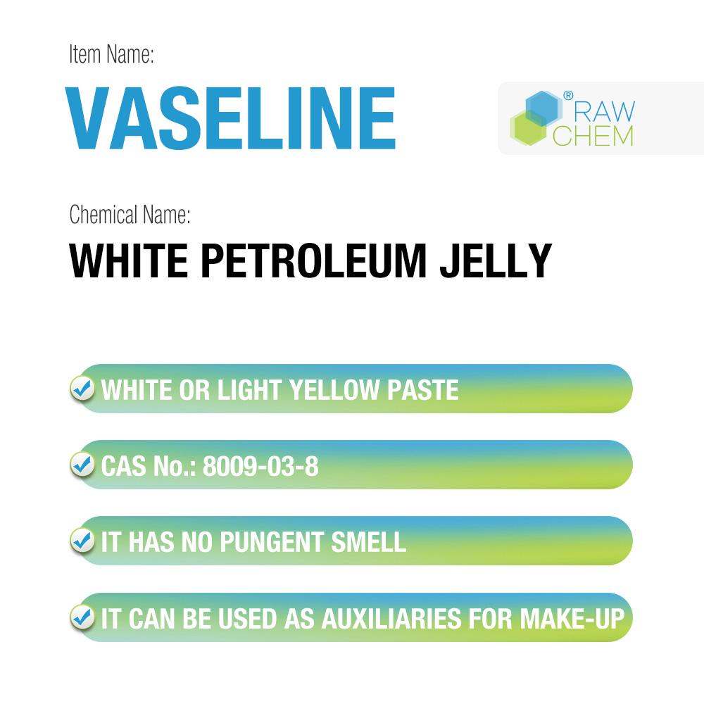 VASELINE 99% White Petroleum Jelly | RawChem - All for detergent